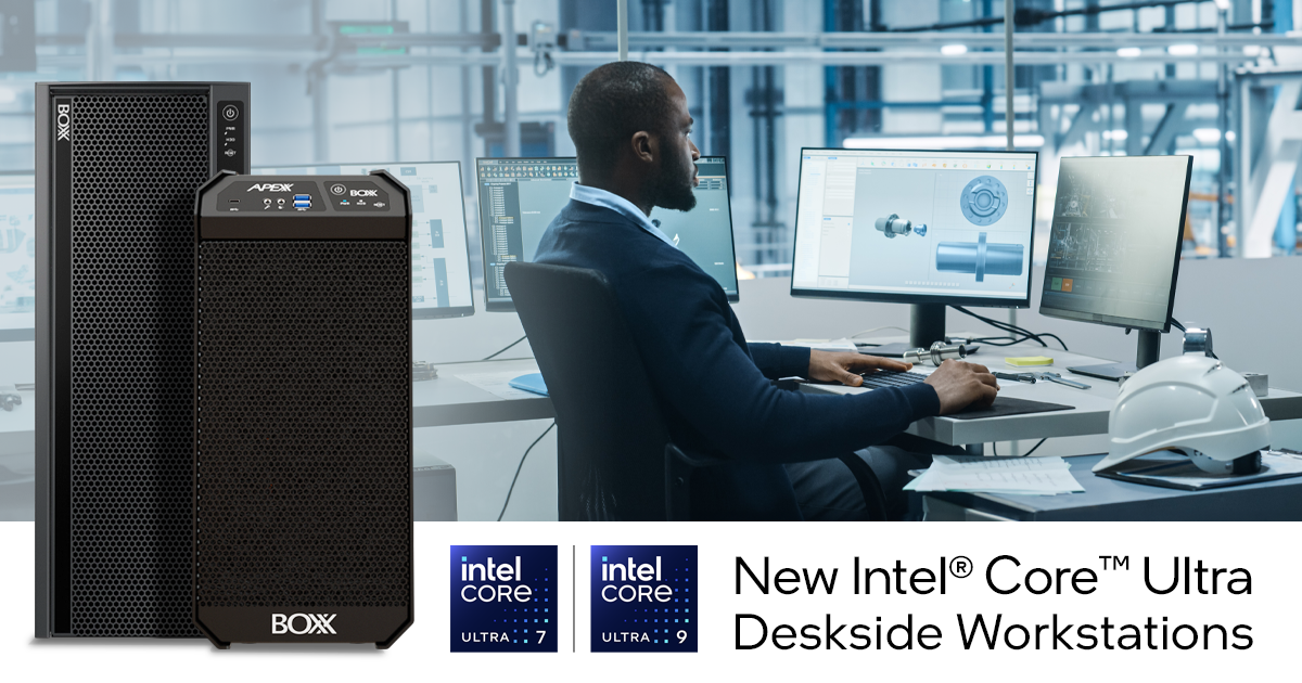 Workstations with Intel® Core™ Ultra Processors | BOXX